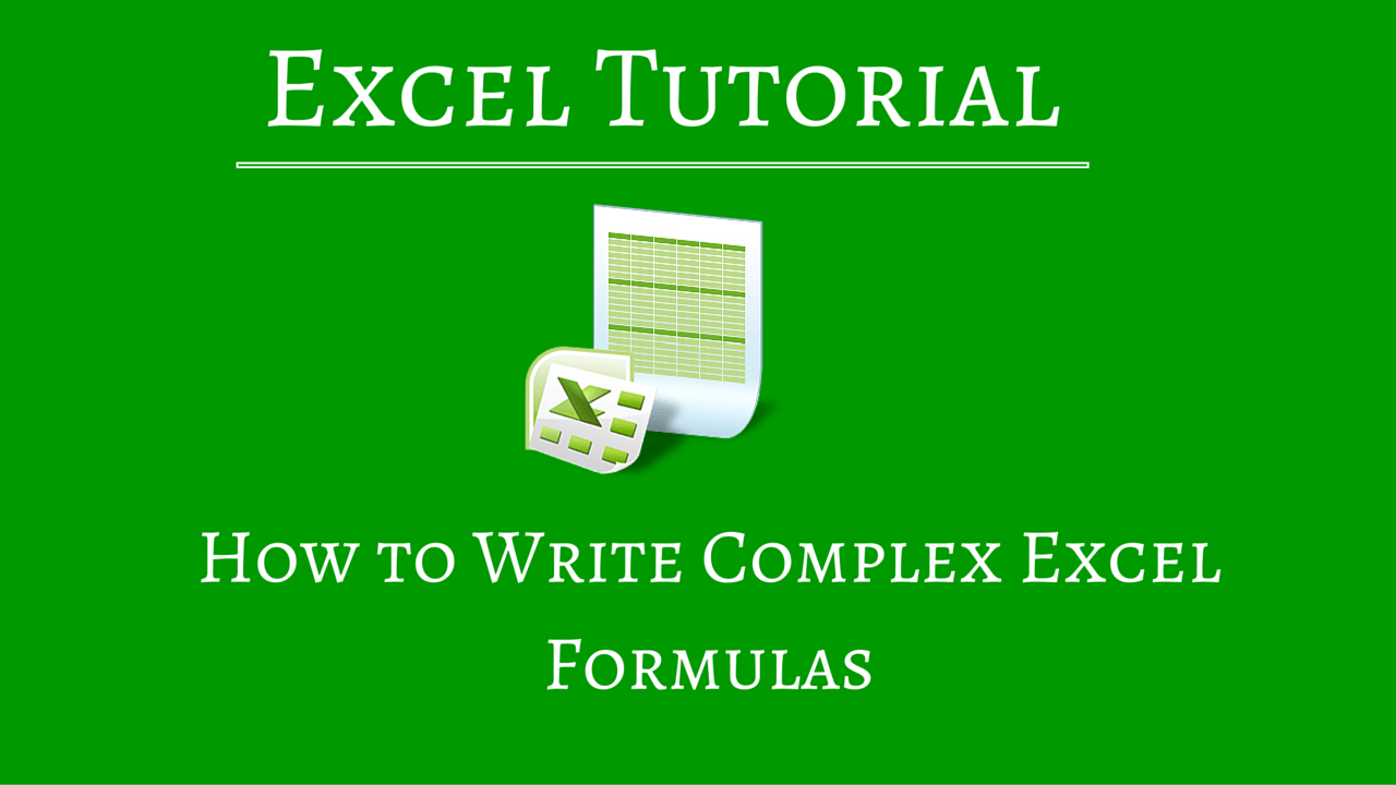 How To Write Complex Excel Formulas TheAppTimes How To Write Complex Excel Formulas TheAppTimes